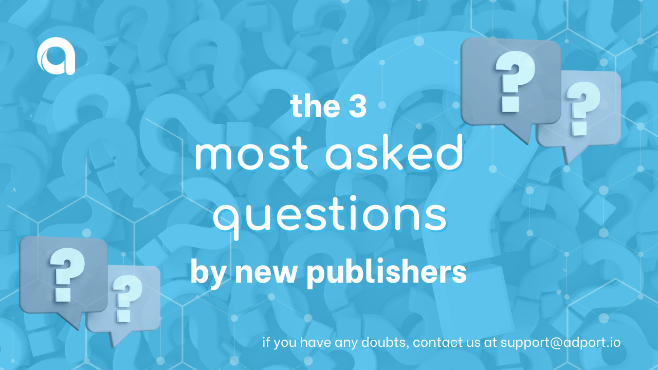 What are the 3 most asked questions by new publishers?